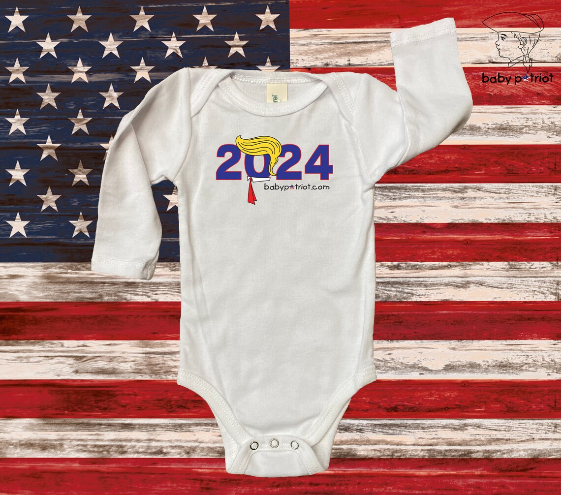 Trump 2024 * Long Sleeve Patriotic Baby Onesie * 100% Certified Organic ...