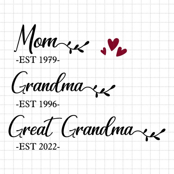 Mom Grandma Great Grandma Svg Etsy