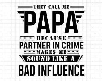 They Call Me Grandpa Because Partner in Crime Svg - Etsy