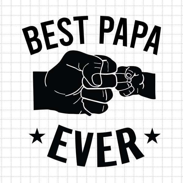 Best Papa Ever - Etsy