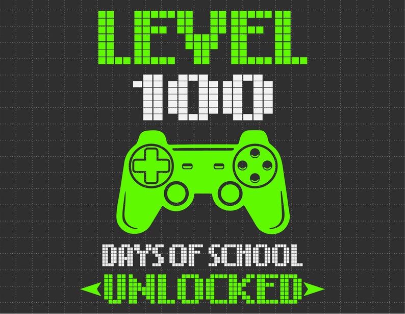 100th Day of School Video Game Gamer Svg Level 100 Days - Etsy
