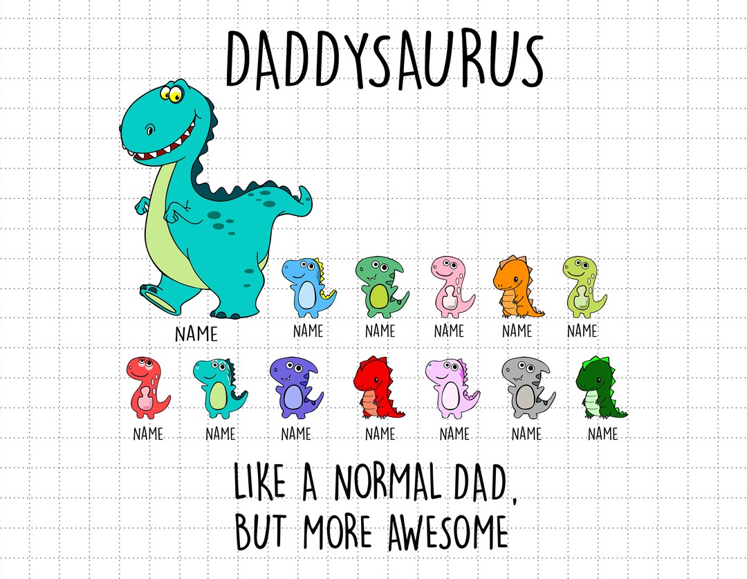 Custom Daddysaurus Like A Normal Dad But More Awesome Svg Father s Day custom-daddysaurus-like-a-normal-dad-but-more-awesome-svg-father-s-day
