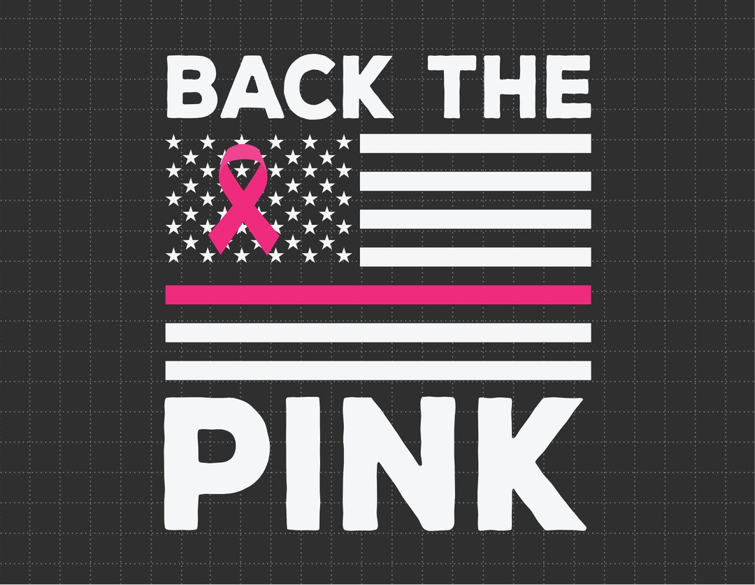 Breast Cancer Awareness Svg Png, Back the Pink Svg Png, Pink Ribbon ...