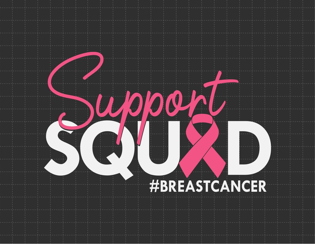 Support Squad Breast Cancer Warrior Svg Png, Pink Ribbon Svg, Cancer ...