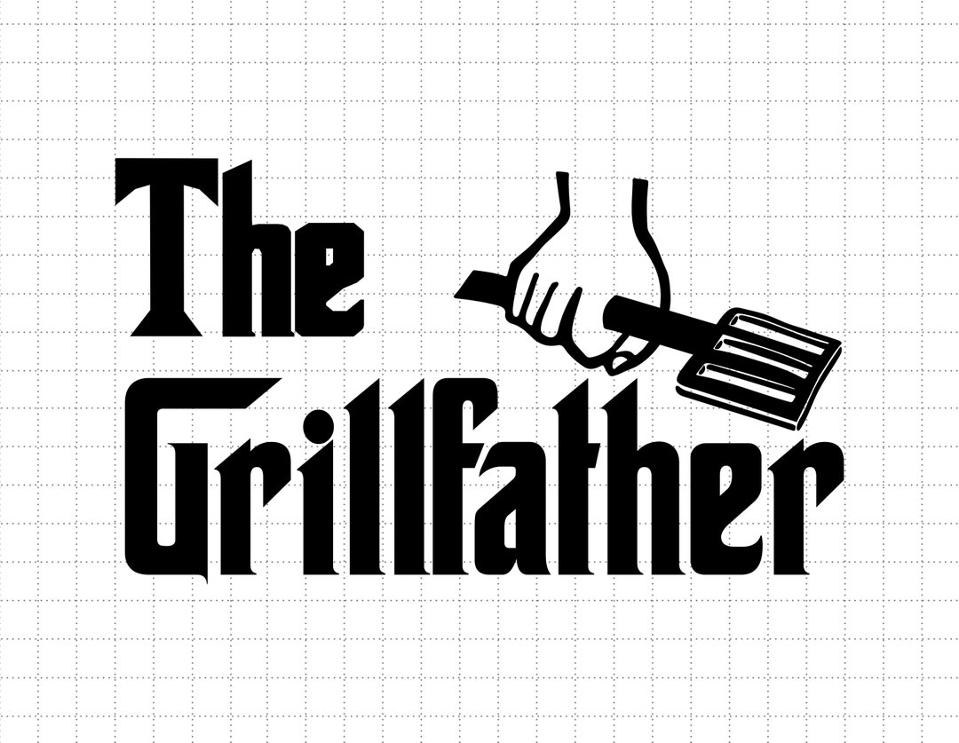 The Grillfather Svg, BBQ for Dad, Grill Master Svg, Grill Dad Svg ...