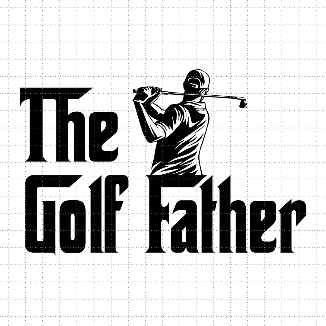 The Golf Father Svg, Golfing Svg, the Golf Dad Svg, Best Dad Svg ...