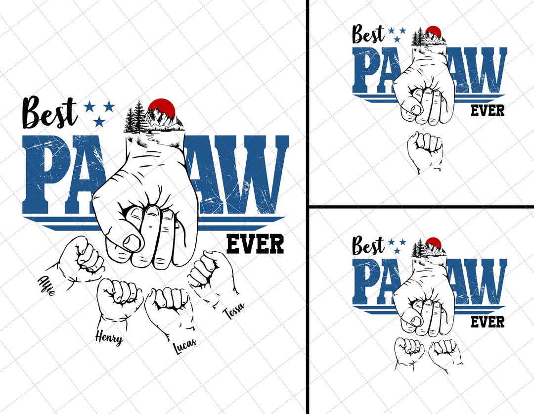 Personalized Best Papaw Ever Png, Custom Fist Bump Set, Dad Hand Fist ...