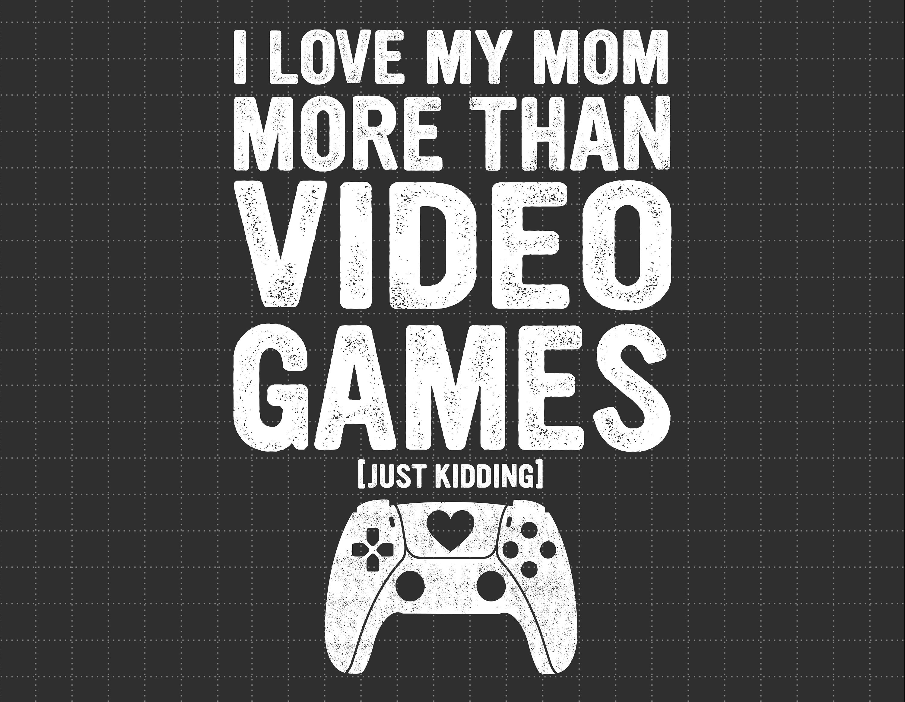 I Love My Mom Games