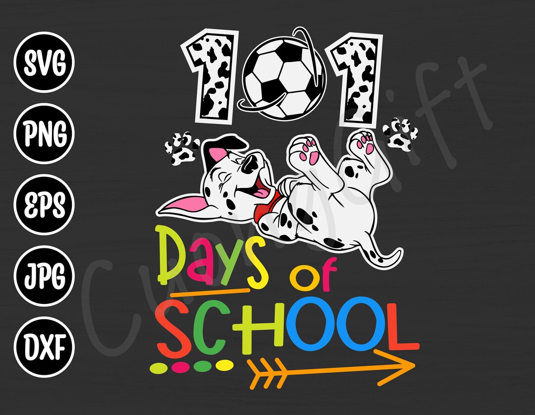 101 Days of School Dalmatian Dog Svg, Dalmatian Dog Lover Svg, 101 Days ...