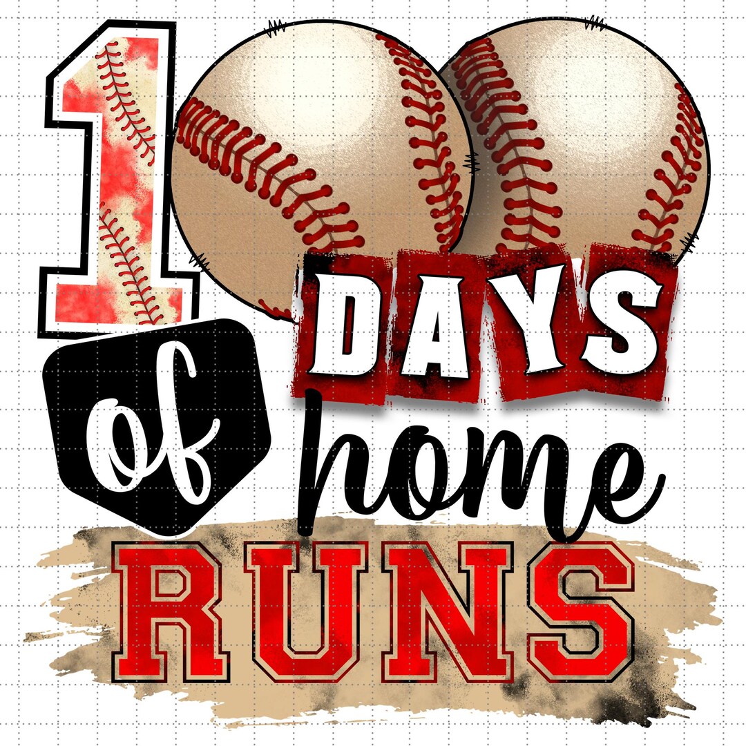 Baseball 100 Days of School Sport Png, 100 Days of Home Runs, Baseball ...