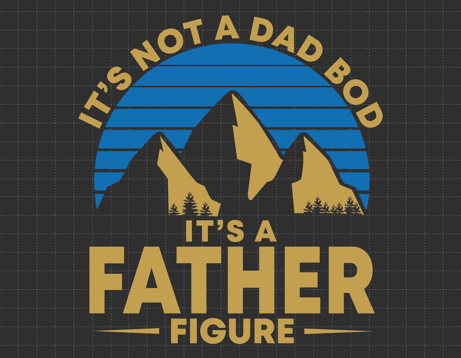 Not A Dad Bod Svg Father Figure Svg Father's Day Svg - Etsy