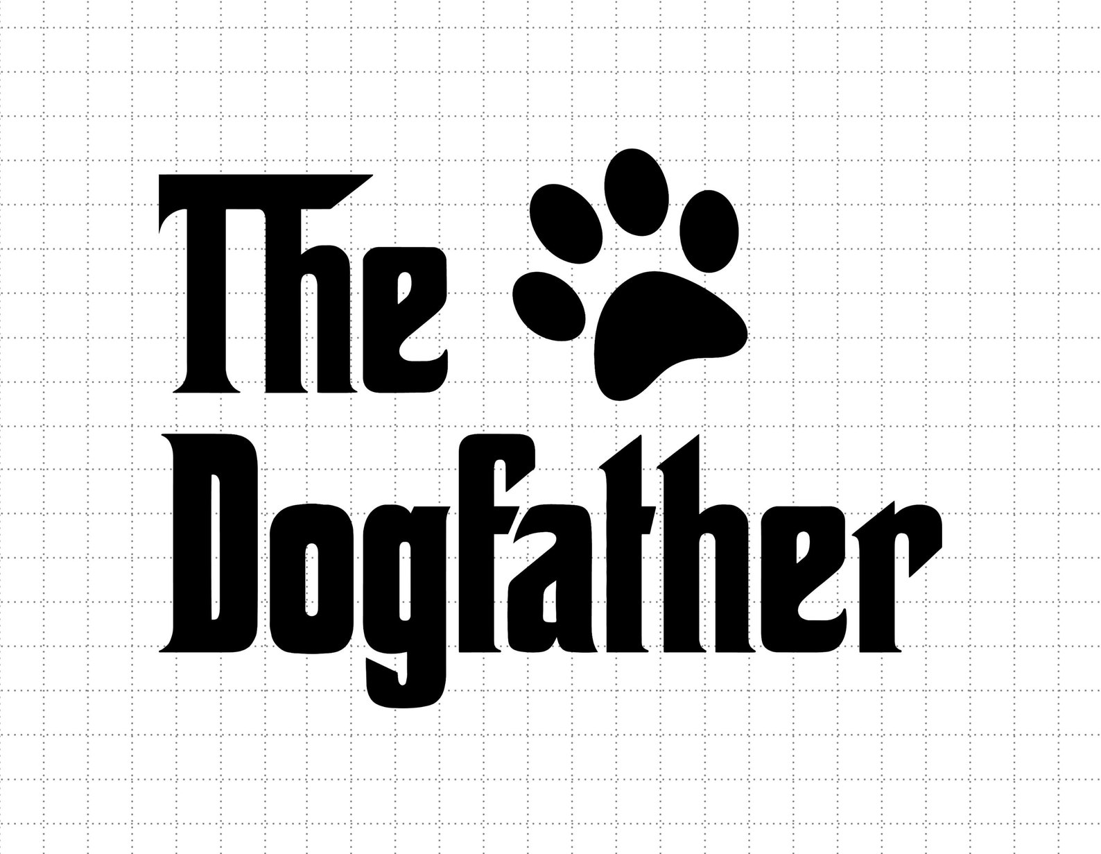 The Dog Father Svg Happy Fathers Day Svg Father's Day - Etsy UK
