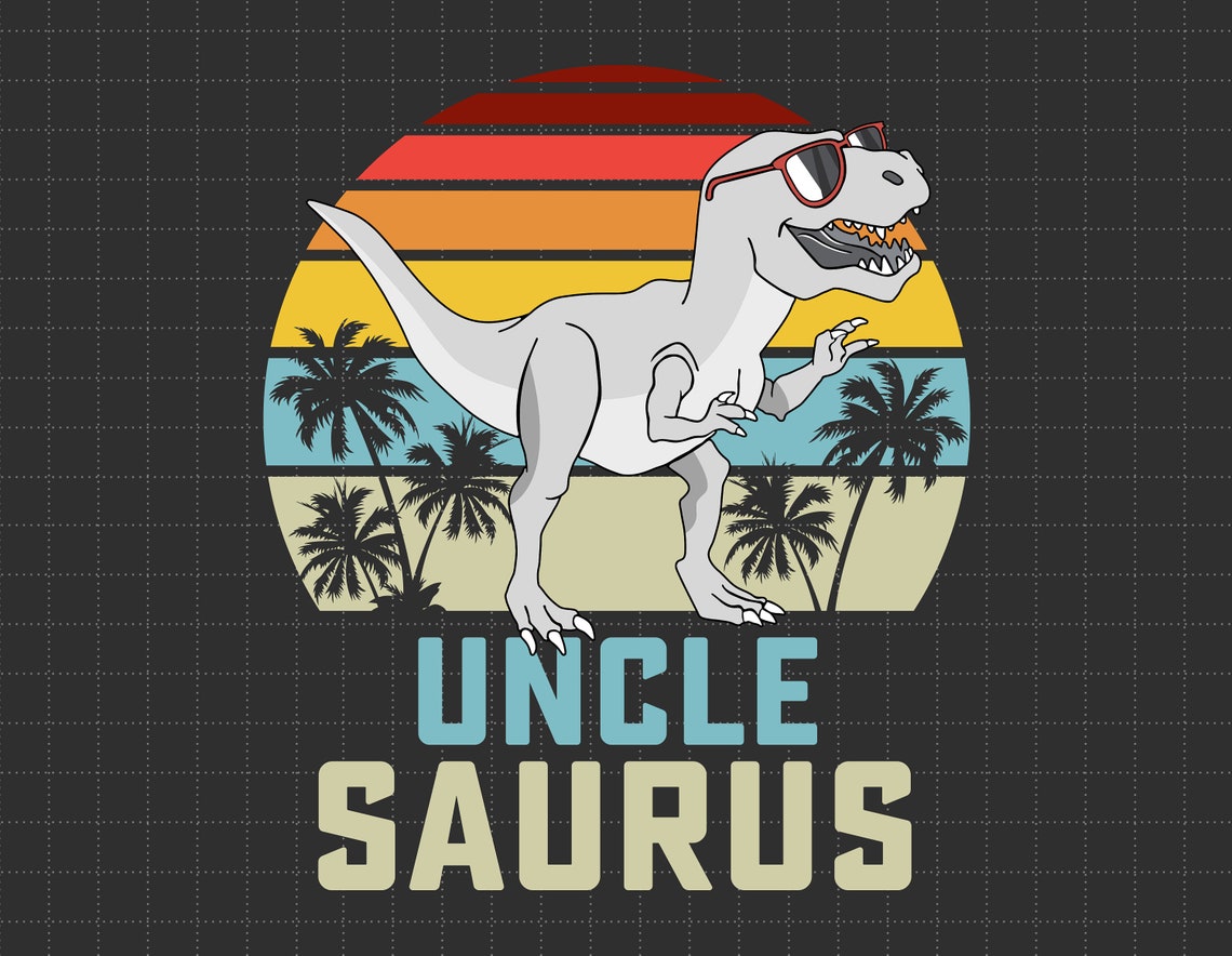 Unclesaurus Svg Dino Uncle Svg Father's Day Svg Dad - Etsy