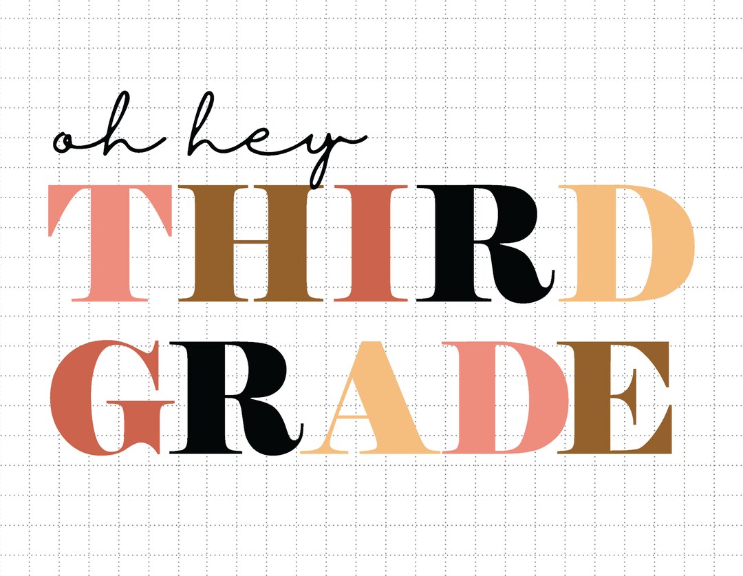 Oh Hey Third Grade Back to School Svg, Education, First Day of School ...