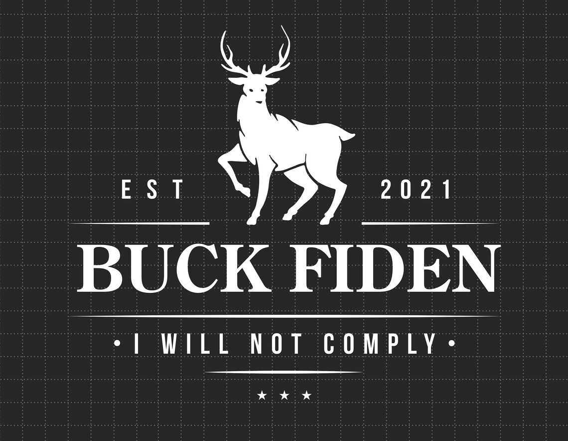 I Will Not Comply Svg Buck Fiden Svg Let's Go Brandon - Etsy