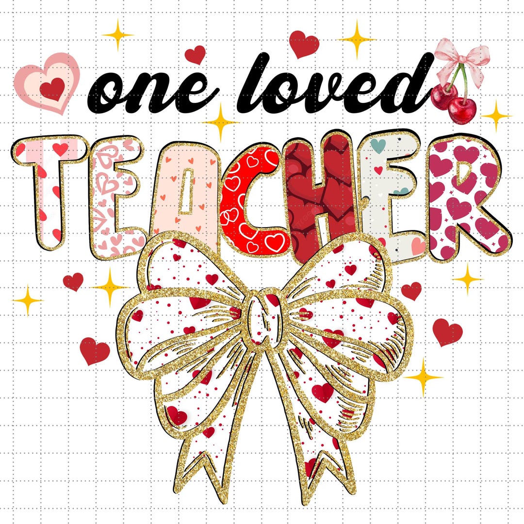 Teacher Valentine Png, Loved Teacher Png, Valentine's Day Teacher Png ...