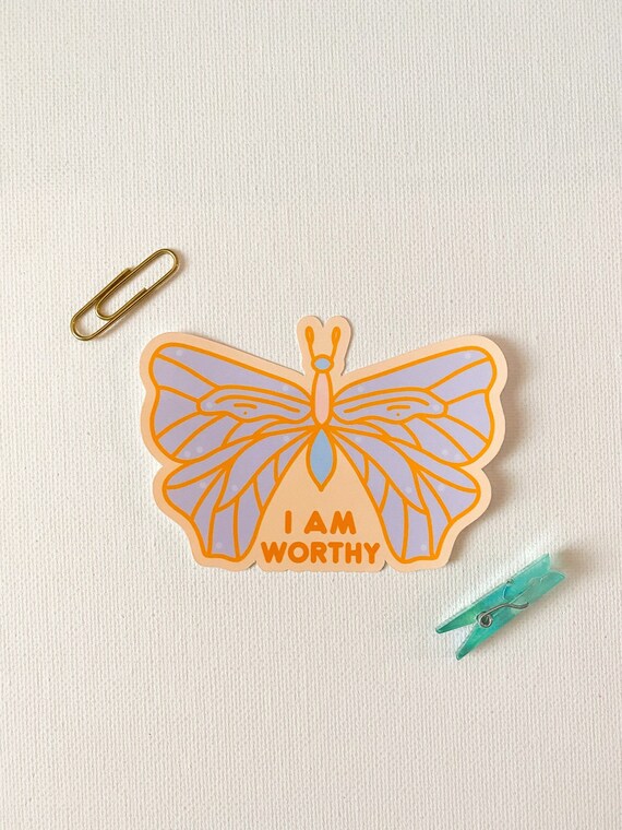 Butterfly Sticker Worthy Self Love Affirmation Positivity - Etsy
