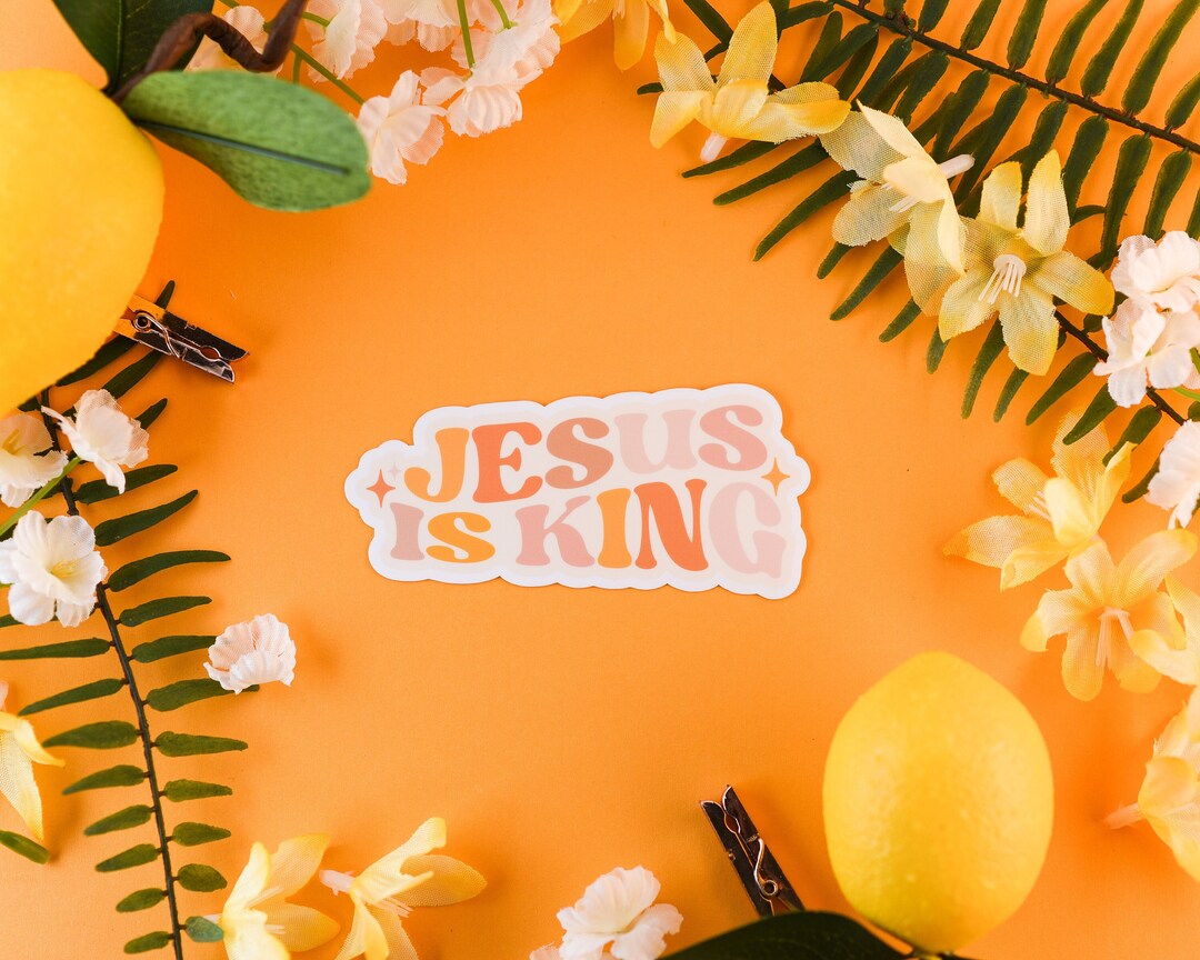 Jesus is King Sticker, Faith, Christian, Retro - Etsy