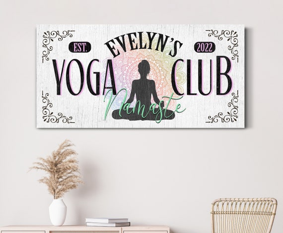 Custom Yoga Club Sign Yoga Studio Sign Yoga Room Decor | Etsy
