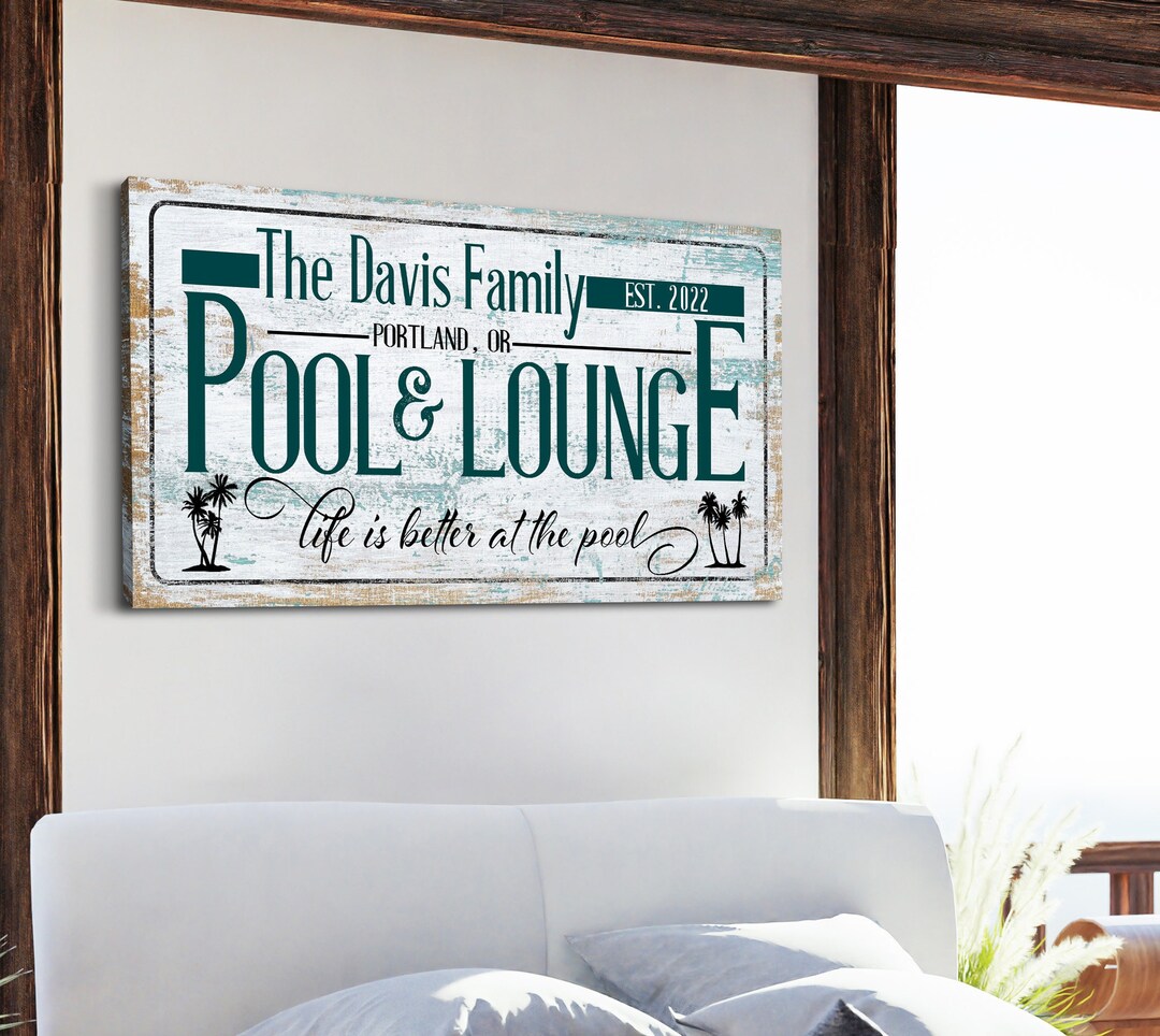 Personalized Pool & Lounge Sign, Pool Sign, Backyard Pool Decor ...