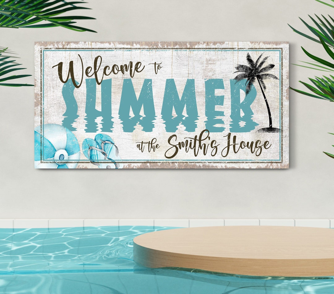 Custom Summer Sign Backyard Pool Sign Poolside Decor Summer - Etsy