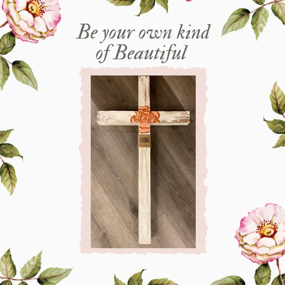 Your Own Kind of Beautiful Cross - Etsy