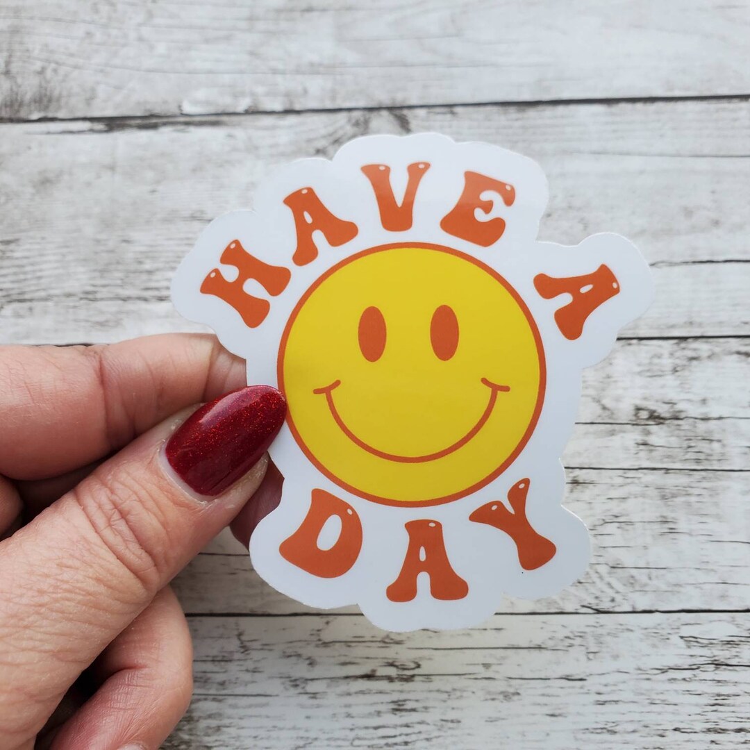 Have a Nice Day Sticker, Smiley Sticker, Happy Decal, Emoji Sticker - Etsy