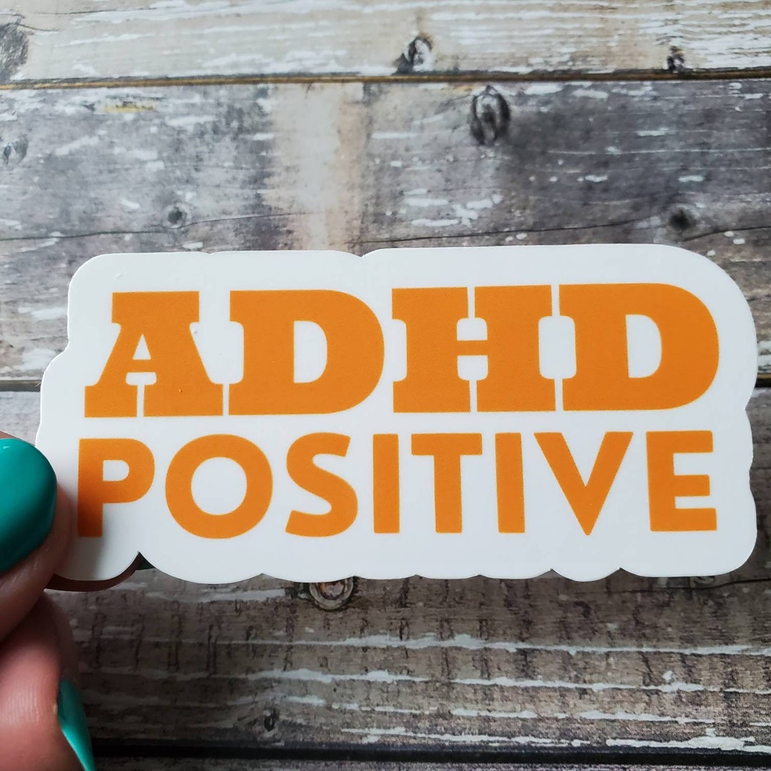 ADHD Sticker, ADHD Positive Sticker, ADHD Club Sticker - Etsy