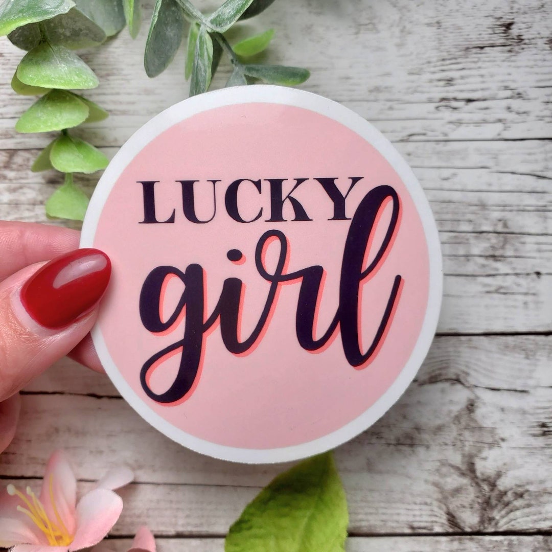 Lucky Girl Syndrome Sticker - Manifestation Decal - Positive ...
