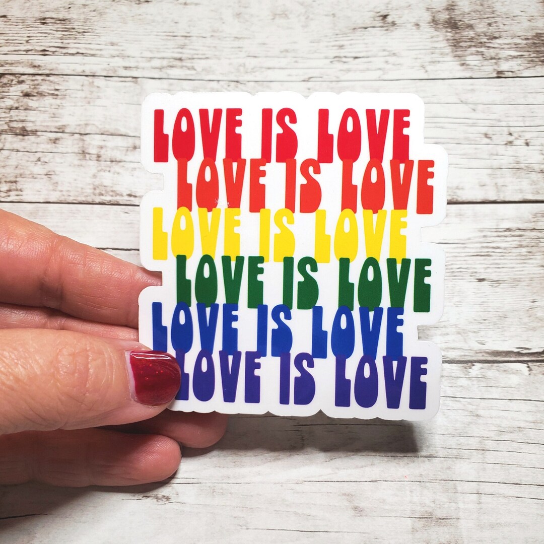 Rainbow 'love is Love' Sticker - LGBTQIA Pride - Etsy