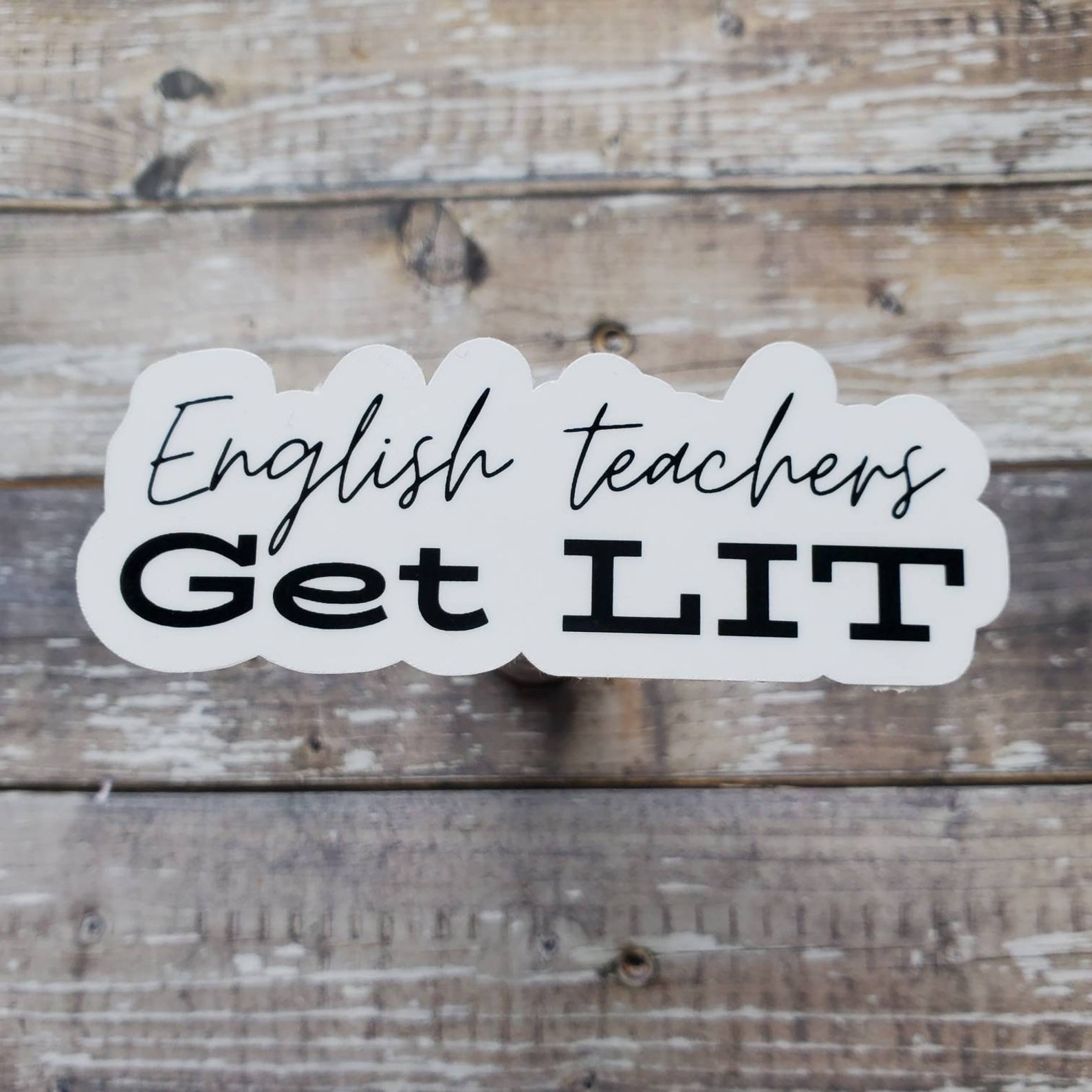 English Teacher Sticker: "get Lit" Vinyl Decal - Etsy