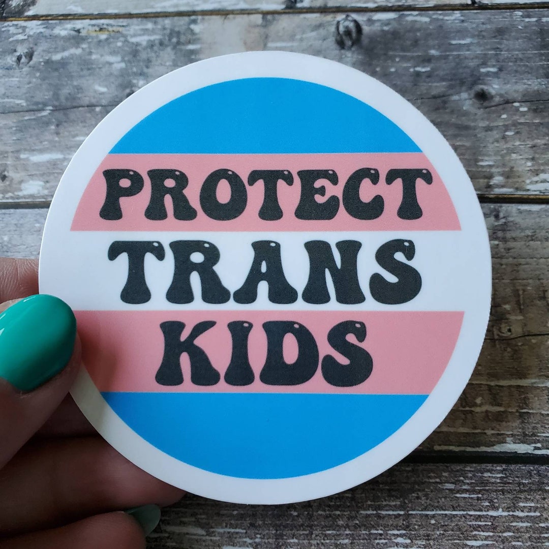 Protect Trans Kids Sticker: Weather-resistant Vinyl Decal - Etsy
