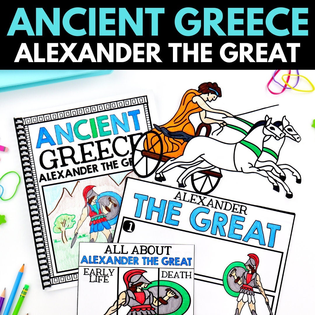 Ancient Greece Unit - Alexander the Great History Unit With Projects ...