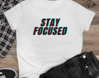 Stay Focused Shirt - Etsy