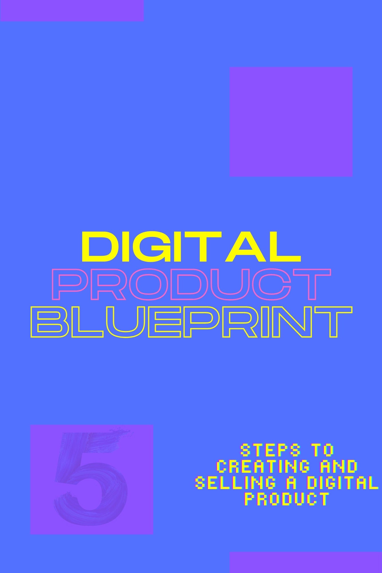 Digital Product Blueprint - Etsy