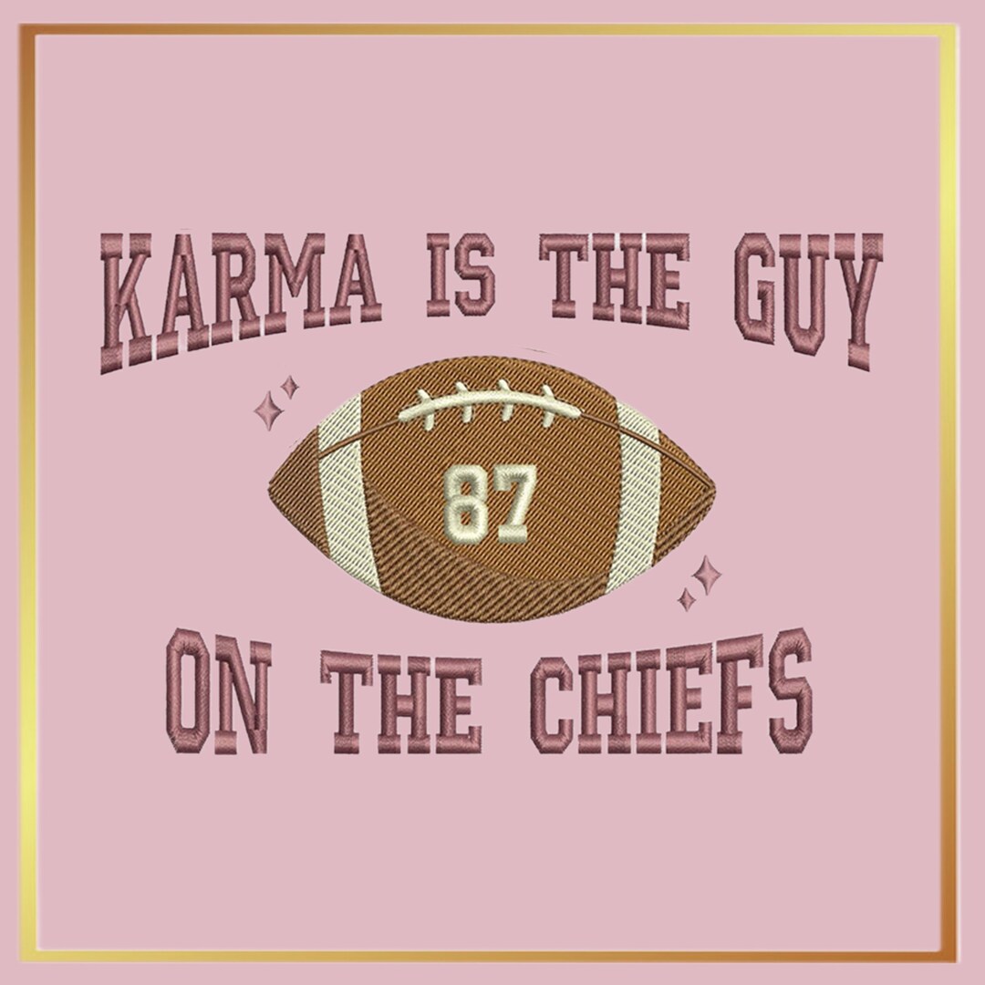 Taylor Karma Chiefs Travis Eras Tour Embroidery Design File / Music ...