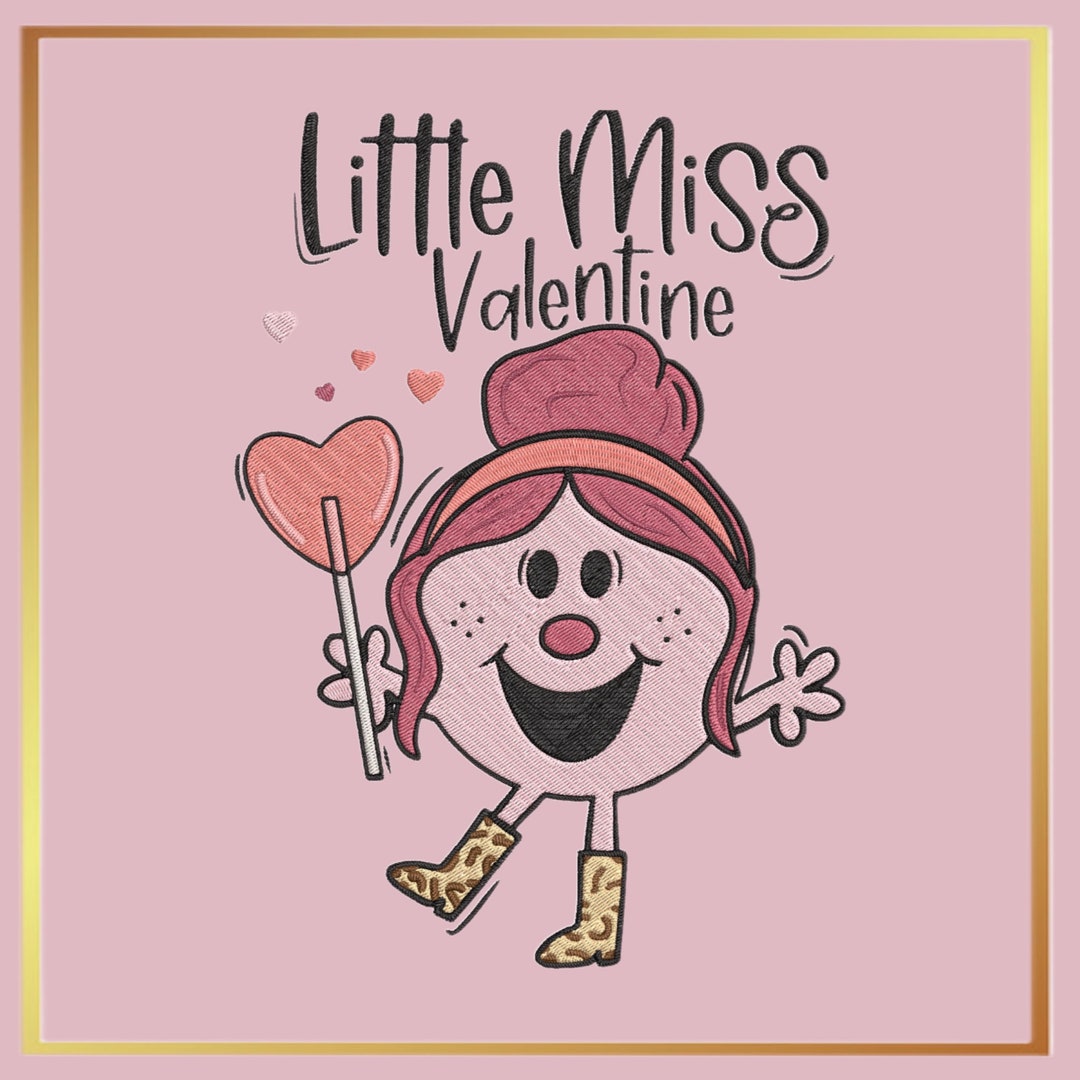 Little Miss Valentine Embroidery Design File / Mr Men / Valentines Day ...