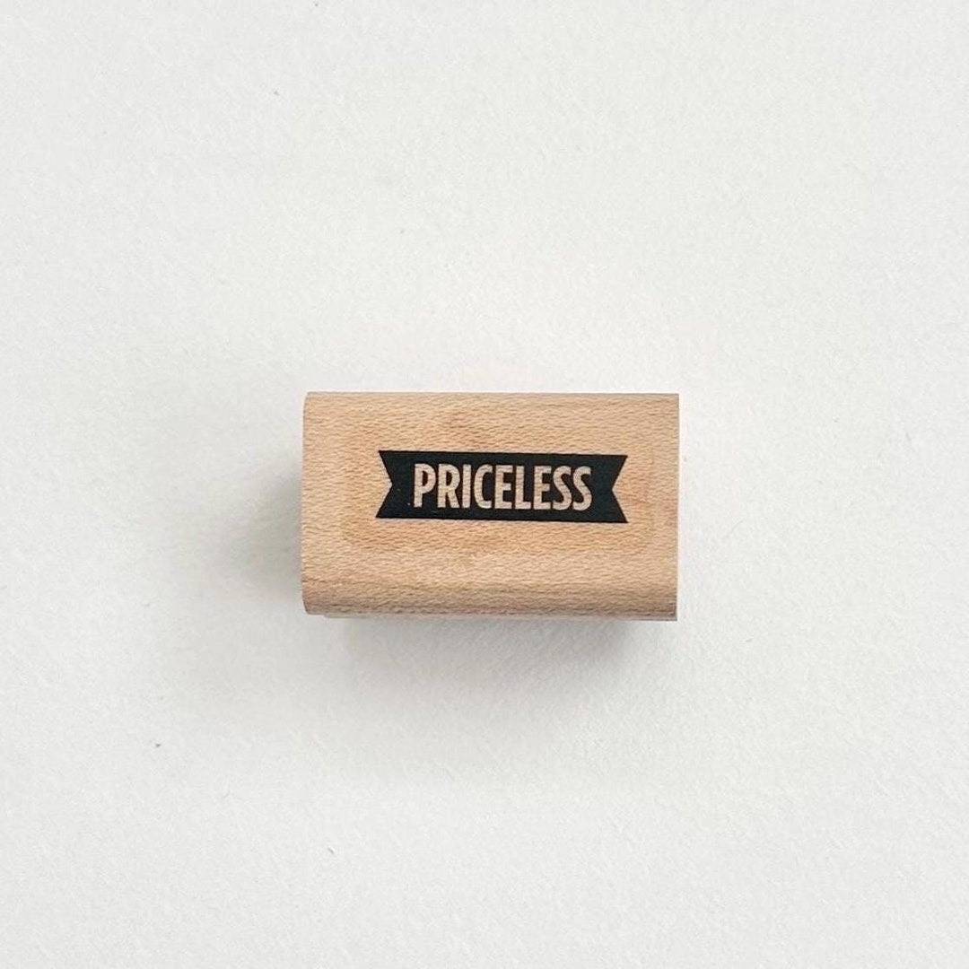 Priceless Rubber Stamp Wood Block Approximately 1.25” X .75” - Etsy