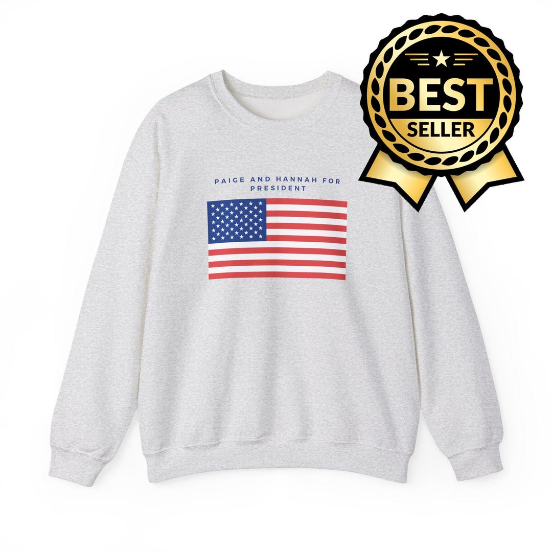 Paige and Hannah for President Unisex Heavy Blend™ Crewneck Sweatshirt ...