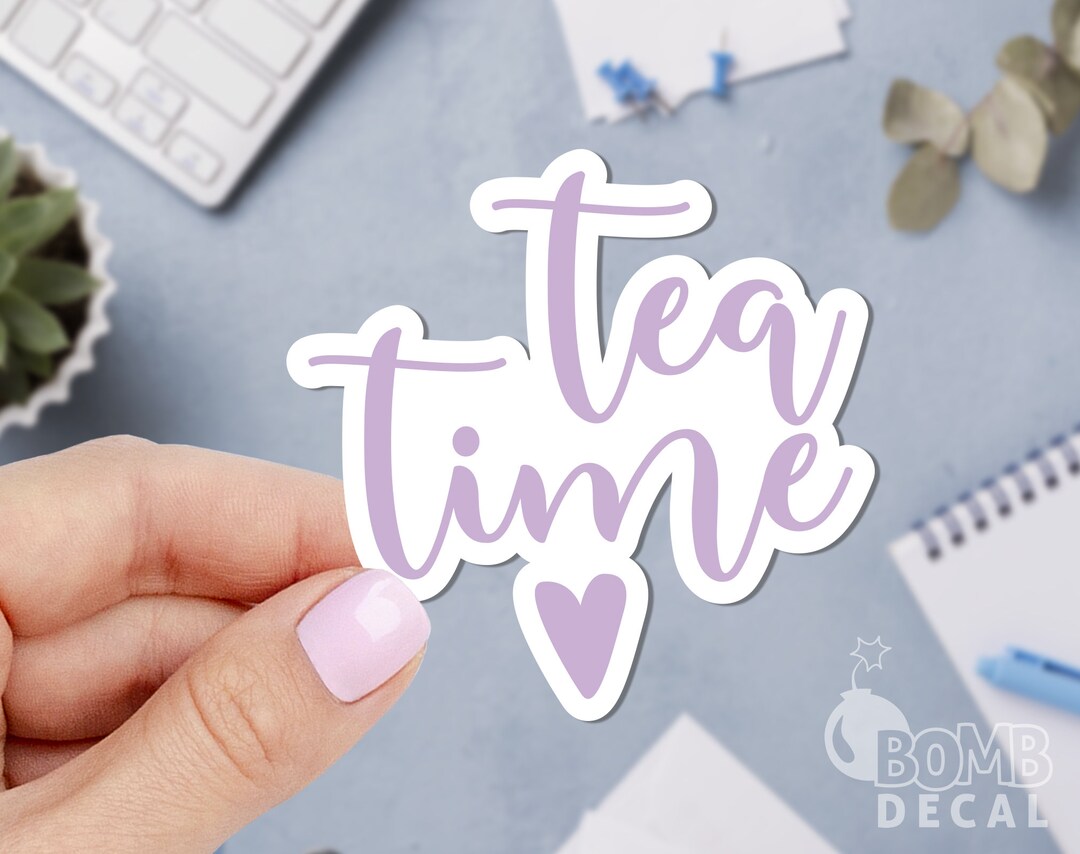 Tea Time Sticker, Kitchen Sticker, Time for Tea Sticker, Cozy Tea Sticker, Morning Sticker ...