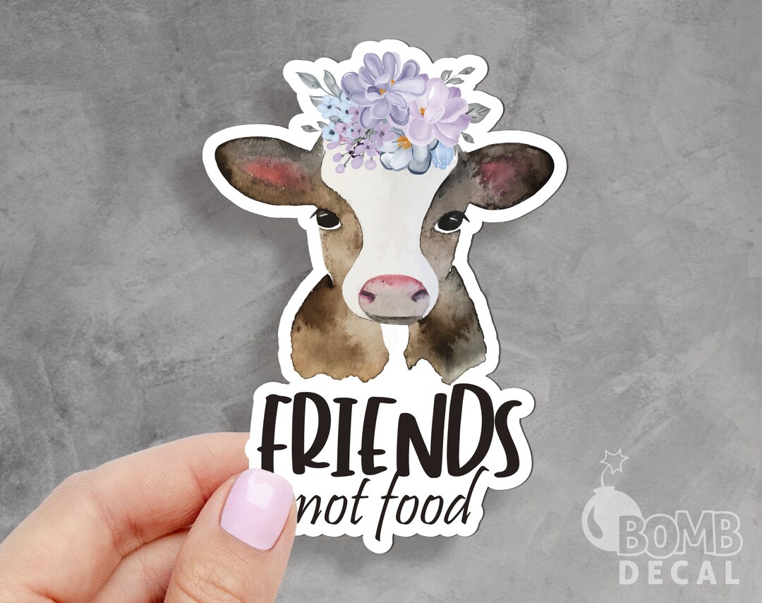 Baby Cow Friends Not Food Sticker, Friends Sticker, Animal Sticker ...