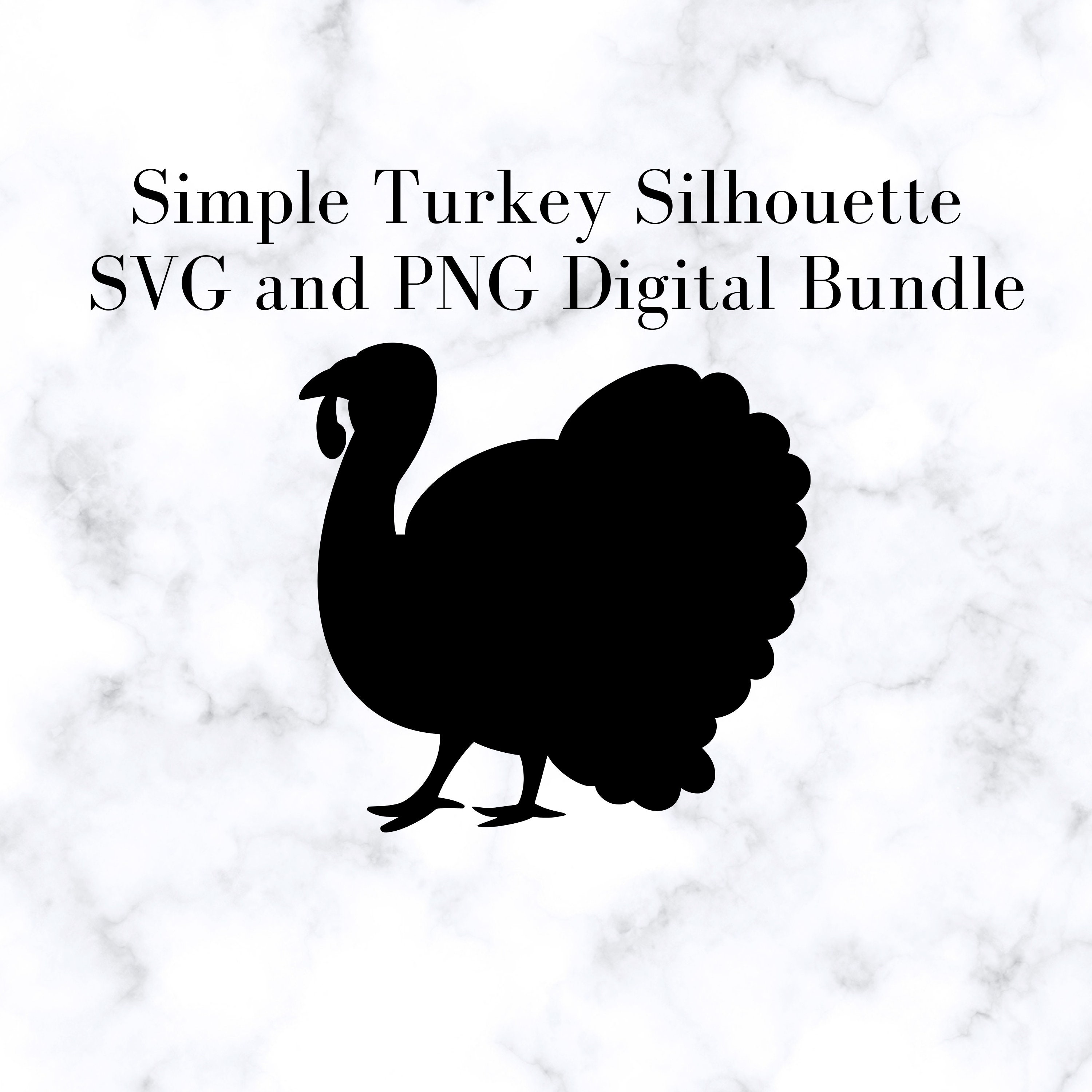 Simple Thanksgiving Turkey Silhouette SVG and PNG Cut Files, Digital ...