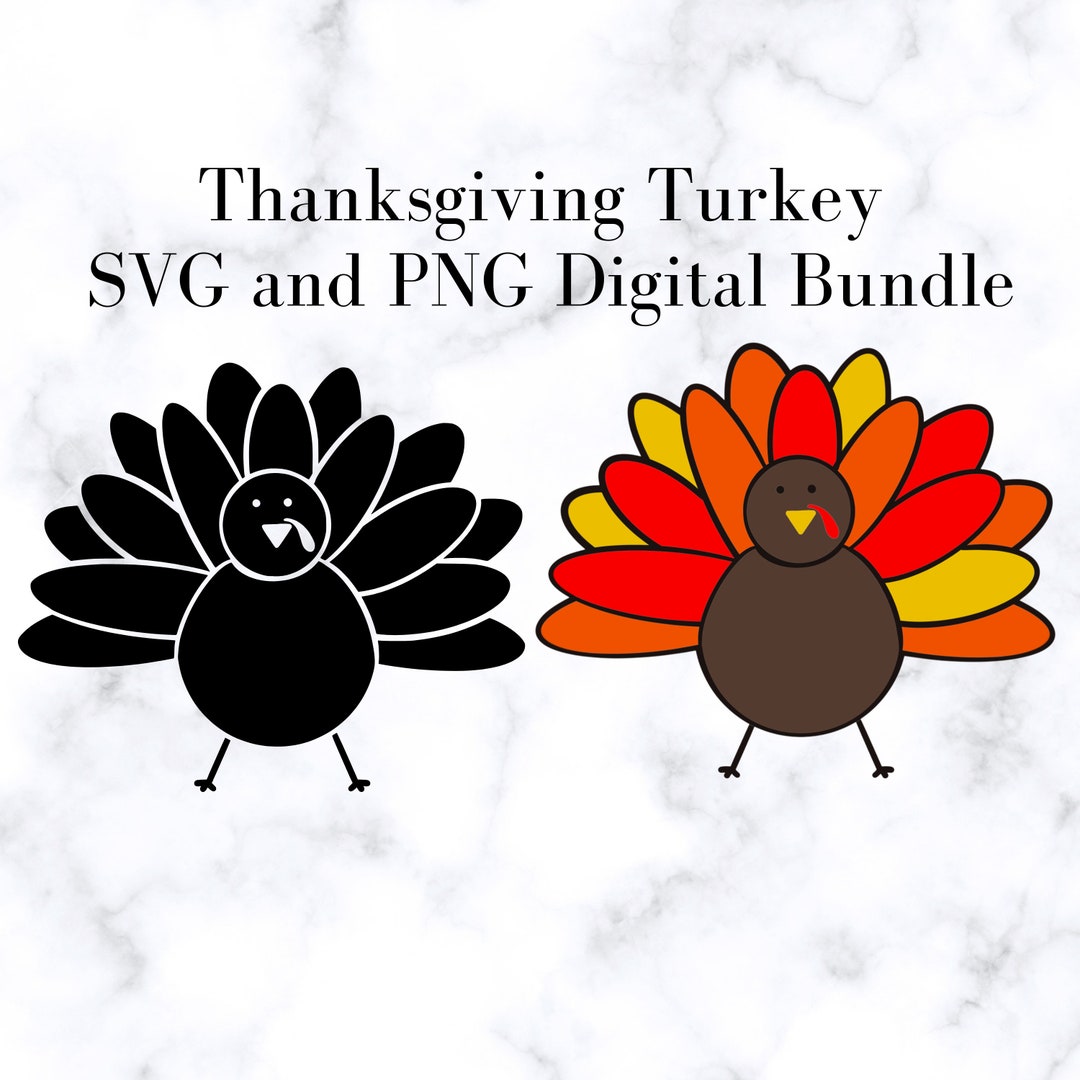 Thanksgiving Turkey SVG and PNG Cut Files, Digital Download Bundle - Etsy