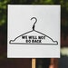 We Will Not Go Back Wire Hanger SVG and PNG Cut Files, Digital Download ...