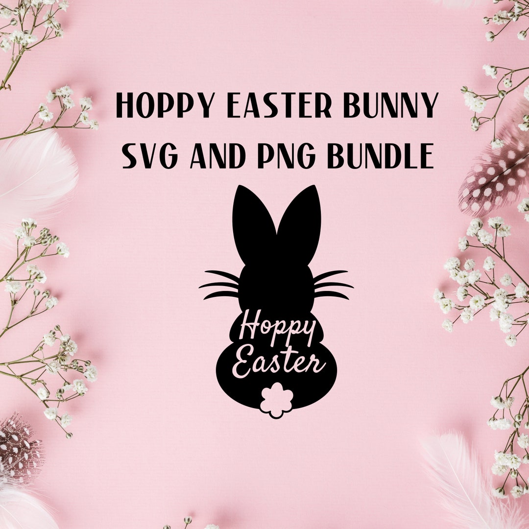 Hoppy Easter Bunny SVG and PNG Bundle, Digital Download - Etsy