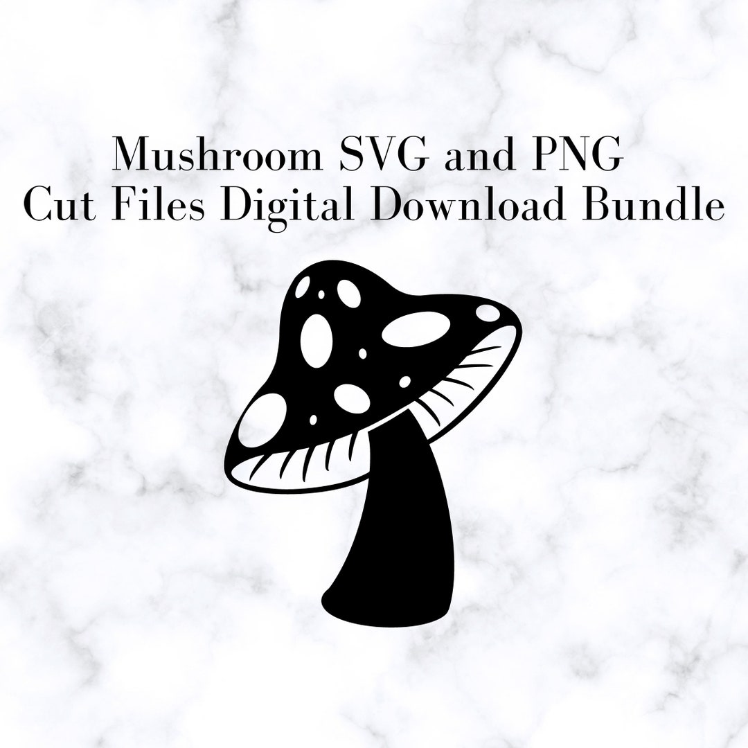 Mushroom SVG and PNG Cut Files, Digital Download Bundle - Etsy