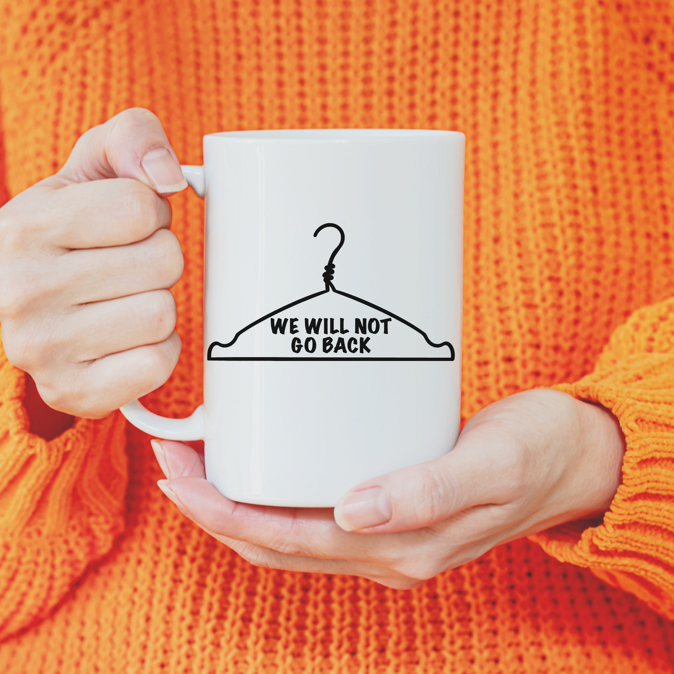We Will Not Go Back Wire Hanger SVG and PNG Cut Files, Digital Download ...