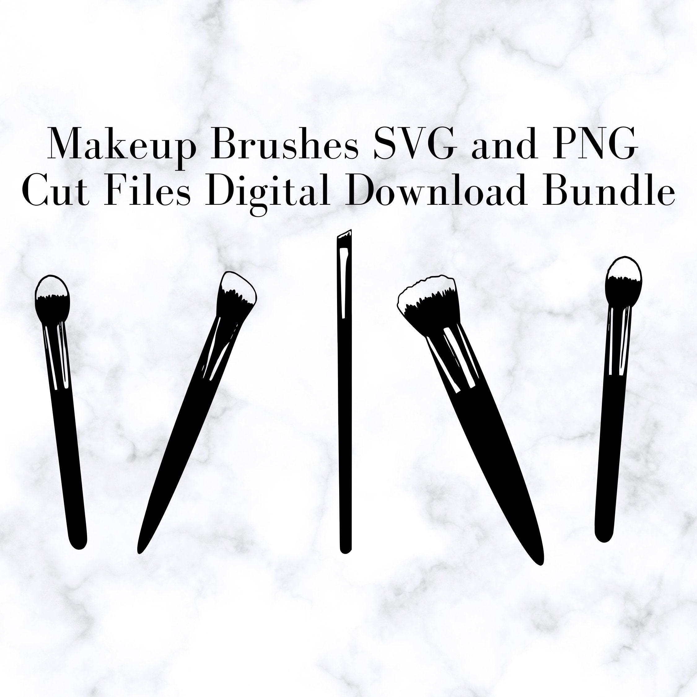 Makeup Brushes SVG and PNG Cut Files, Digital Download Bundle - Etsy
