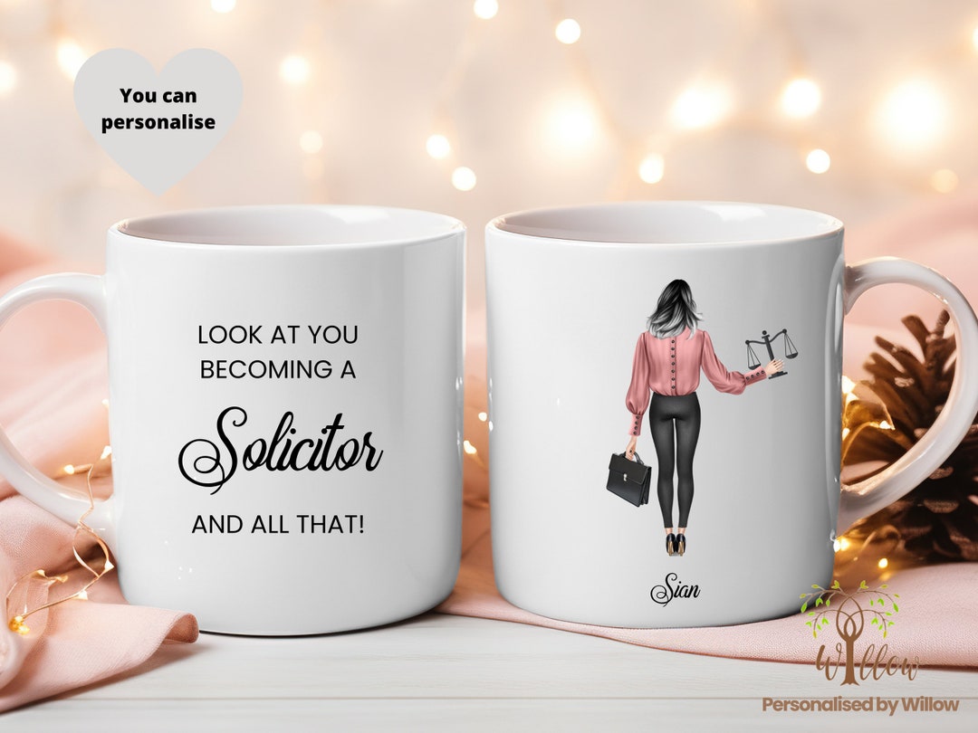 Look at You Becoming a Solicitor and All That Mug, New Solicitor Mug ...