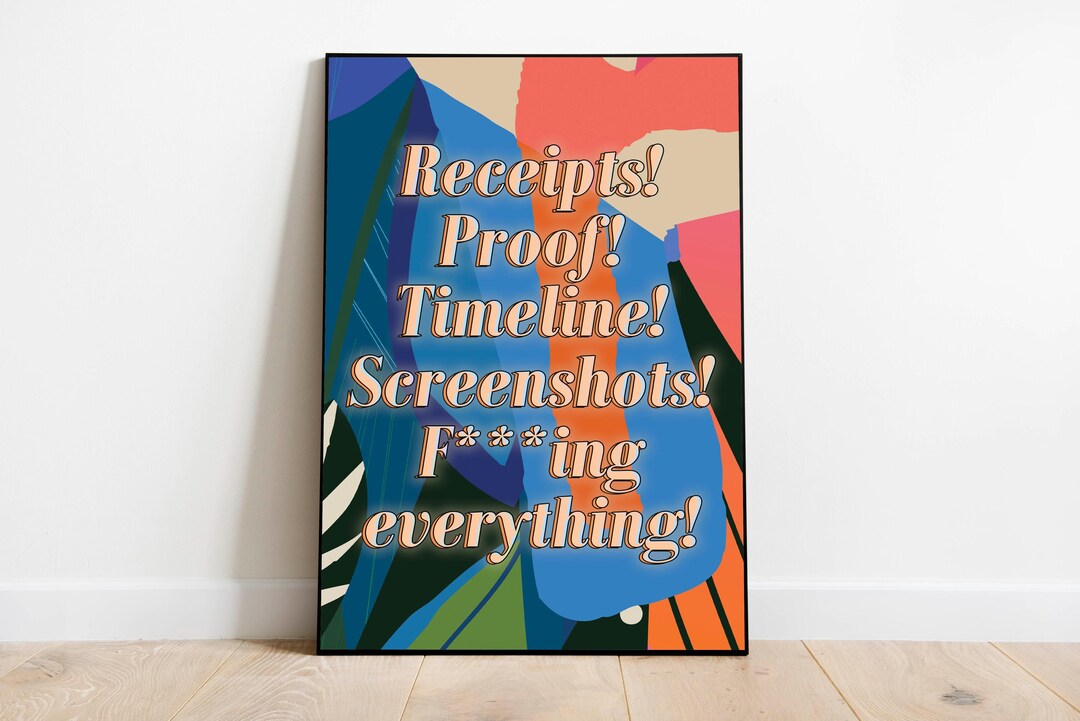 Art Print: Receipts! Proof! Timeline! (unframed) - Etsy